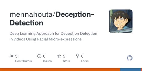 Github Mennahouta Deception Detection Deep Learning Approach For