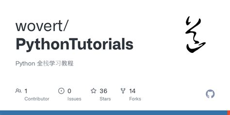 Github Wovertpythontutorials Python 全栈学习教程