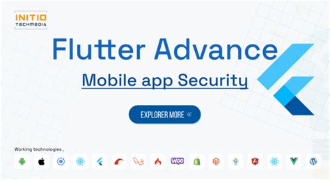 Secure Your Flutter Application Best Practices For Mobile App Security