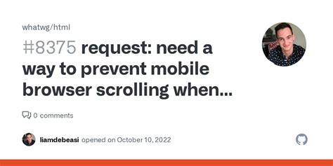 Request Need A Way To Prevent Mobile Browser Scrolling When Focusing