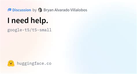 Google T5 T5 Small I Need Help