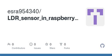 GitHub Esra LDR Sensor In Raspberry Pi
