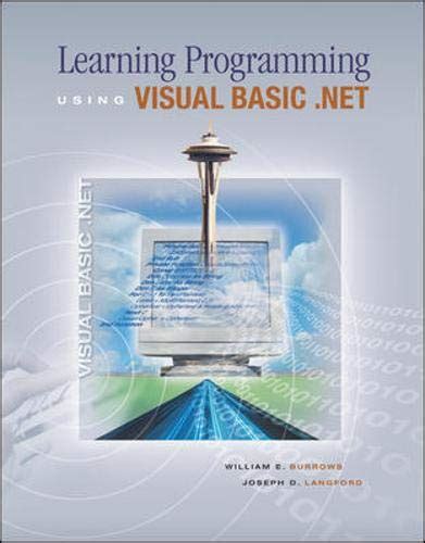 Learning Programming Using Visual Basic NET W CD VB NET Software Burrows William