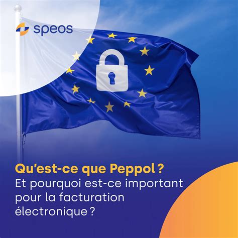 Quest Ce Que Peppol Et Pourquoi Est Ce Important Pour La Facturation