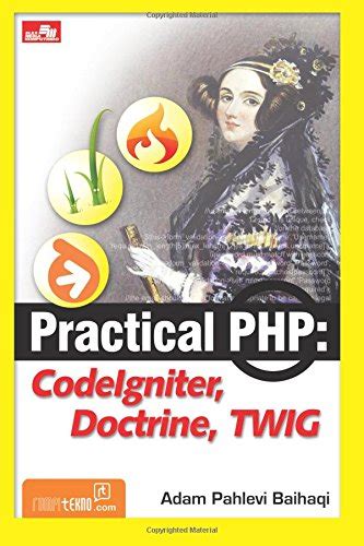 Practical PHP CodeIgniter Doctrine Twig Amazon In Books