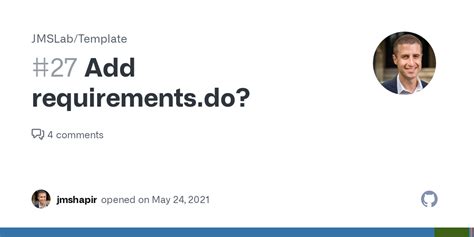 Add Requirements Do Issue JMSLab Template GitHub
