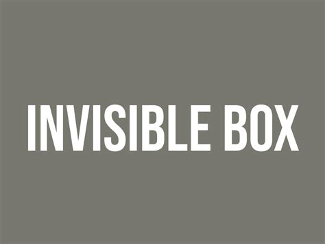 What Does Invisible Box Mean Meaning Uses And More Fluentslang