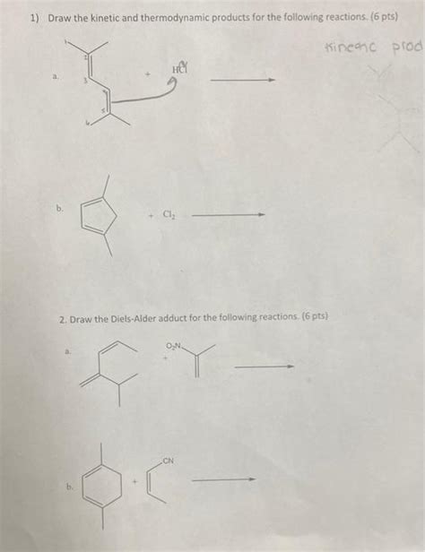 Solved 1) Draw the kinetic and thermodynamic products for | Chegg.com