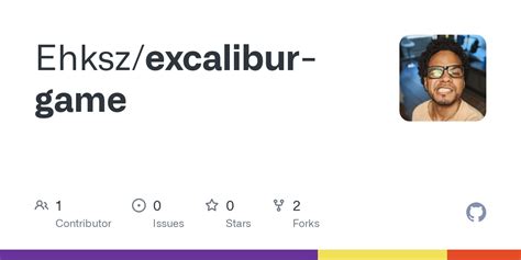github ehksz excalibur game