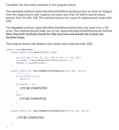 Solved Complete The Two Static Methods In The Program Below Chegg