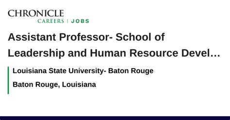Assistant Professor School Of Leadership And Human Resource Development Baton Rouge