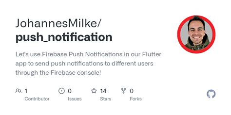 GitHub JohannesMilke Push Notification Let S Use Firebase Push Notifications In Our Flutter