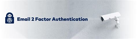 Email 2 Factor Authentication For Wordpress Northern Beaches Websites