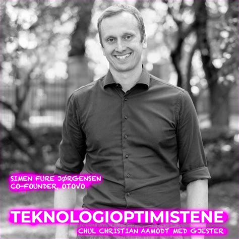 teknologioptimistene med simen fure jørgensen co founder otovo