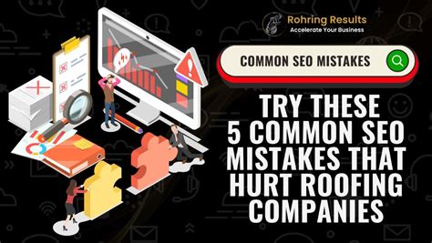 Common Seo Mistakes Roofing Companies Make