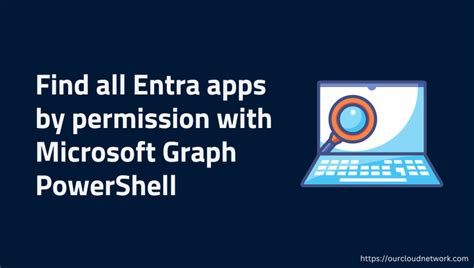How To Find Specific Permissions Assigned To Applications In Entra