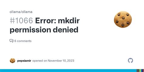 Error Mkdir Permission Denied · Issue 1066 · Ollamaollama · Github