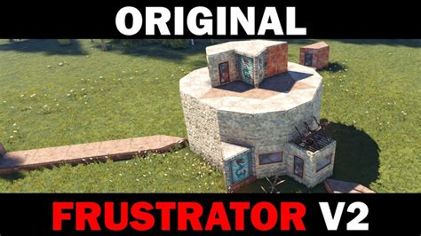 Original Frustrator V2 Small Group Base With Trapped Unlootable Loot Rooms YouTube