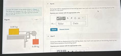 Solved Part EConsider The System Of Two Blocks Shown In Chegg