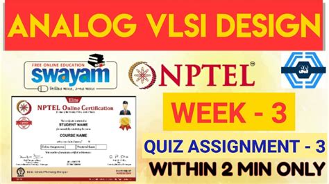 analog vlsi design week 3 quiz assignment solution nptel 2023