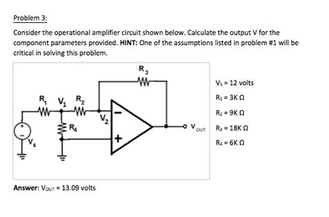 Solved Consider The Operational Amplifier Circuit Shown Chegg