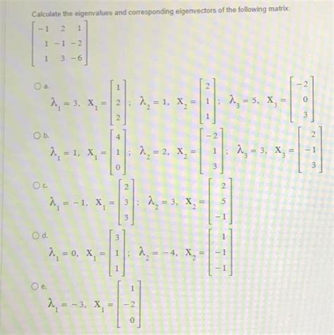 Solved Calculate The Eigenvalues And Corresponding