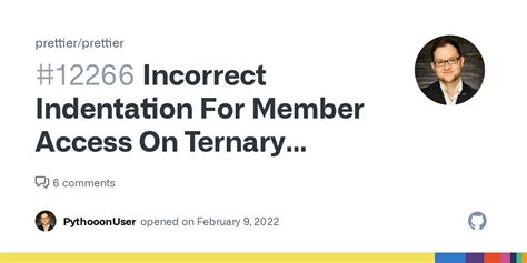 incorrect indentation for member access on ternary expression · issue