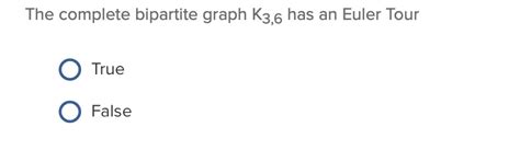 Solved The Complete Bipartite Graph K Has An Euler Tour Chegg Com