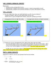 Lab 1 Series Parallel PHET Doc LAB 1 SERIES PARALLEL CIRCUITS Objectives Explore Series