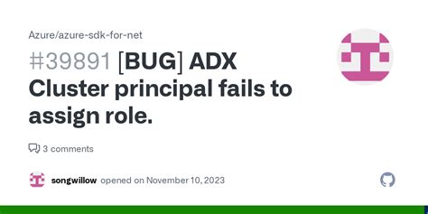 Bug Adx Cluster Principal Fails To Assign Role · Issue 39891 · Azureazure Sdk For Net · Github