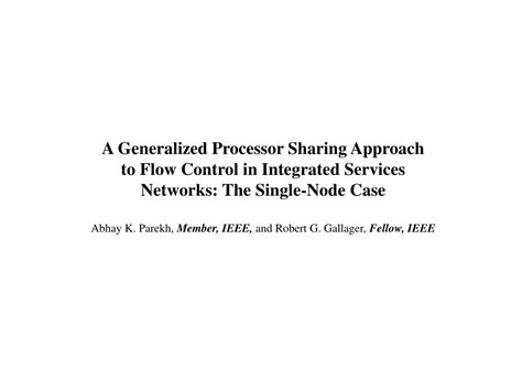 Ppt Presentation Organization · Generalized Processor Sharing Gps