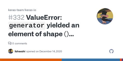 Valueerror `generator` Yielded An Element Of Shape Where An Element Of Shape None None