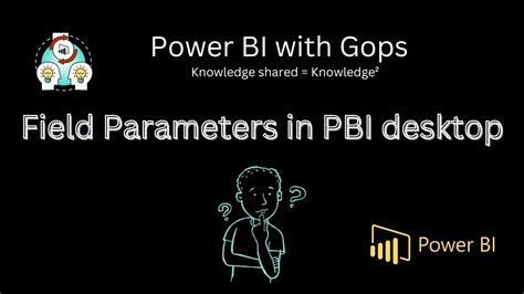 Field Parameters In Pbi Desktop Power Bi With Gops Beginners Tutorial Youtube