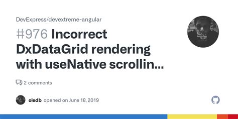 Incorrect DxDataGrid Rendering With UseNative Scrolling Option Issue DevExpress