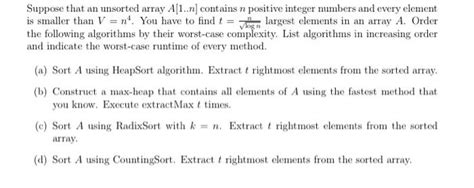 suppose that an unsorted array a[1 n] contains n