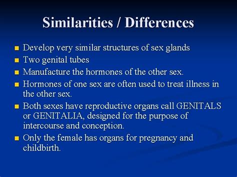 Anatomy Physiology Reproductive System Chapter 16 Similarities Differences