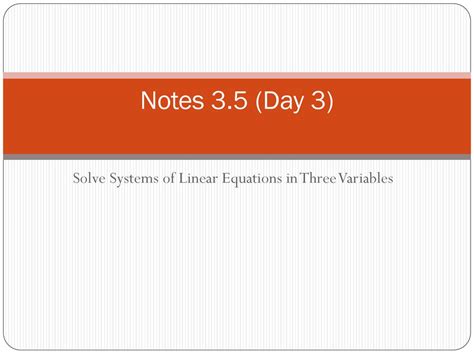Solve Systems of Linear Equations in Three Variables - ppt download