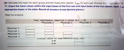 calculate the mean for each group and the tukey test statistic tcalc