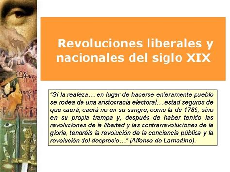 Revoluciones Liberales Y Nacionales Del Siglo Xix Si