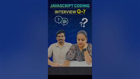 Javascript Coding Interview Question 7 Youtube