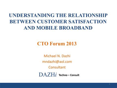 Understanding The Relationship Between Customer Satisfaction And Mobile Broadband Ppt