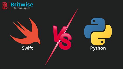 Swift Vs Python Which Is Better Programing Language Britwise