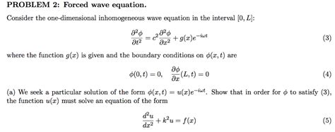 solved problem 2 forced wave equation consider the one