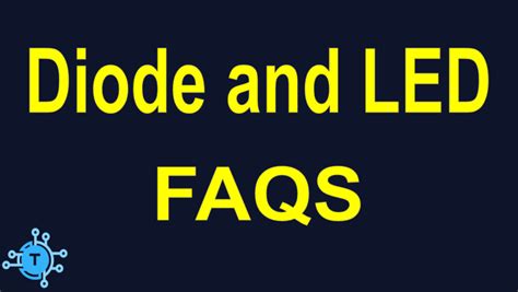 Diode And LED FAQS The Tech Circuit