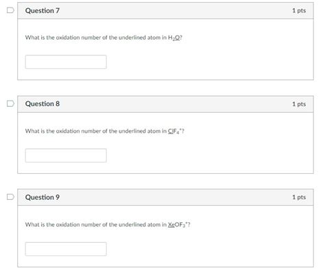 Solved Question 7 1 Pts What Is The Oxidation Number Of The