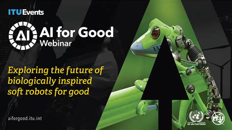 Exploring The Future Of Biologically Inspired Soft Robots Ai For Good