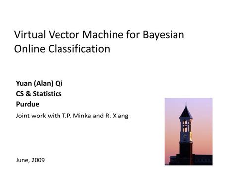 Ppt Virtual Vector Machine For Bayesian Online Classification