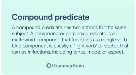 What Is A Compound Predicate Definition Examples Grammar Rules GrammarBrain