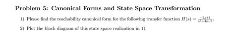 Solved Problem 5 Canonical Forms And State Space
