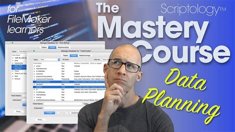 Lesson 8 Data Structure And Schema Data Planning Scriptology Mastery Course Filemaker Youtube
